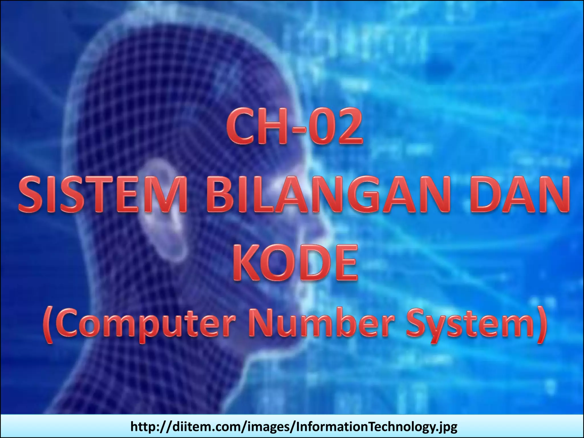 Sistem Bilangan dan Kode | PPT