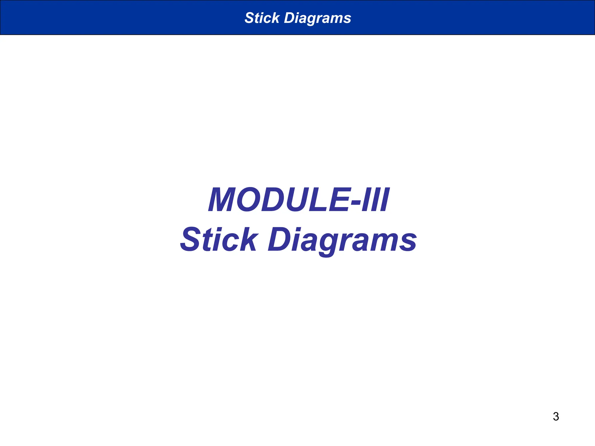 Stick diagram with EEC 401 Basic VLSI Design.ppt