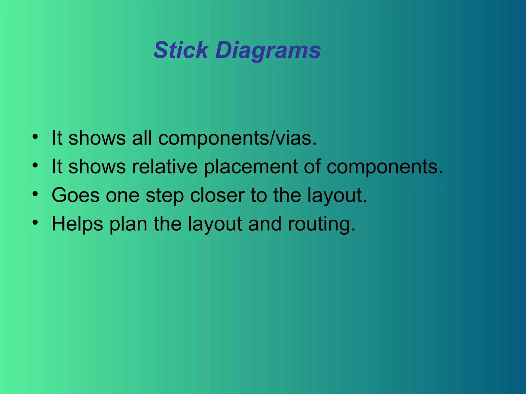Stick diagram and layout diagram ppt.pptx