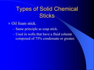 Stick foam gas well | PDF