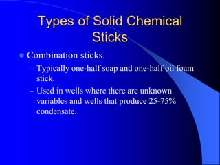 Stick foam gas well | PDF