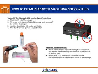 Sticklers Cleaning MPO Connectors | PPT