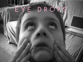 Sticky Eyes in Kids | PPT