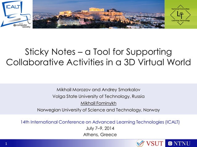 Sticky Notes - a tool for supporting collaborative activities in a 3D ...