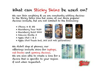 Sticky Skins | PPT