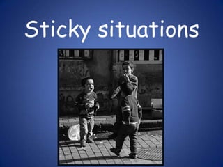 Sticky stituations | PPTX