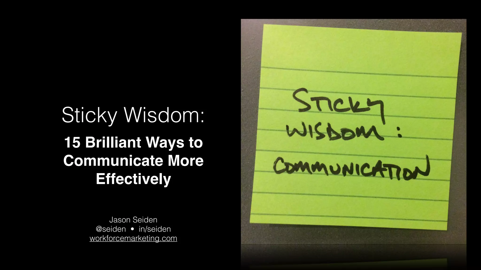 Sticky Wisdom: 14 Brilliant Ways to Communicate More Effectively | PDF