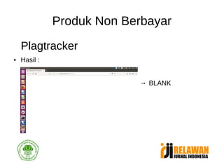 Teknis Penggunaan Aplikasi Pendeteksi Plagiat | PPT