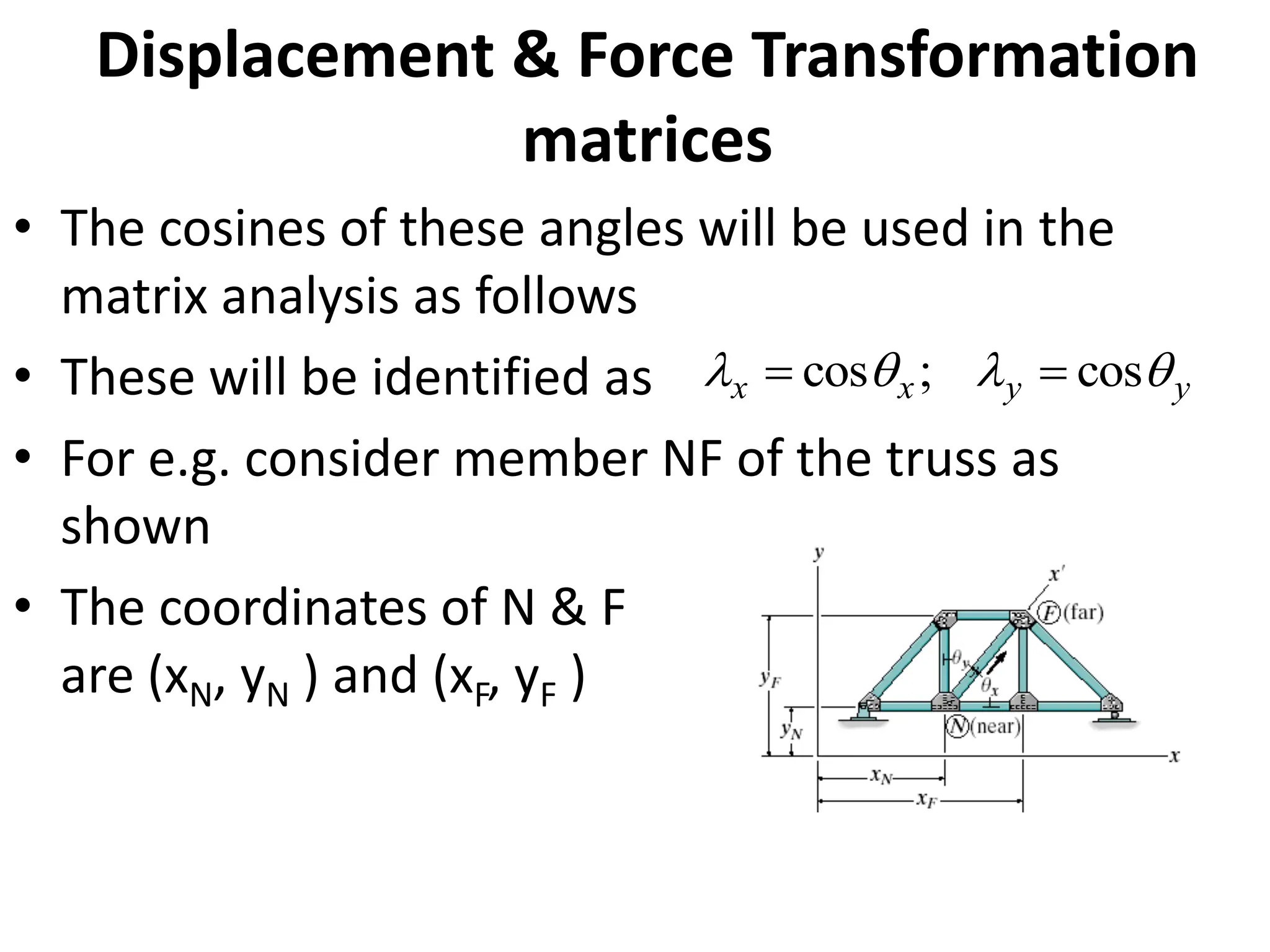 Stiffness Method for structure analysis - Truss | PDF