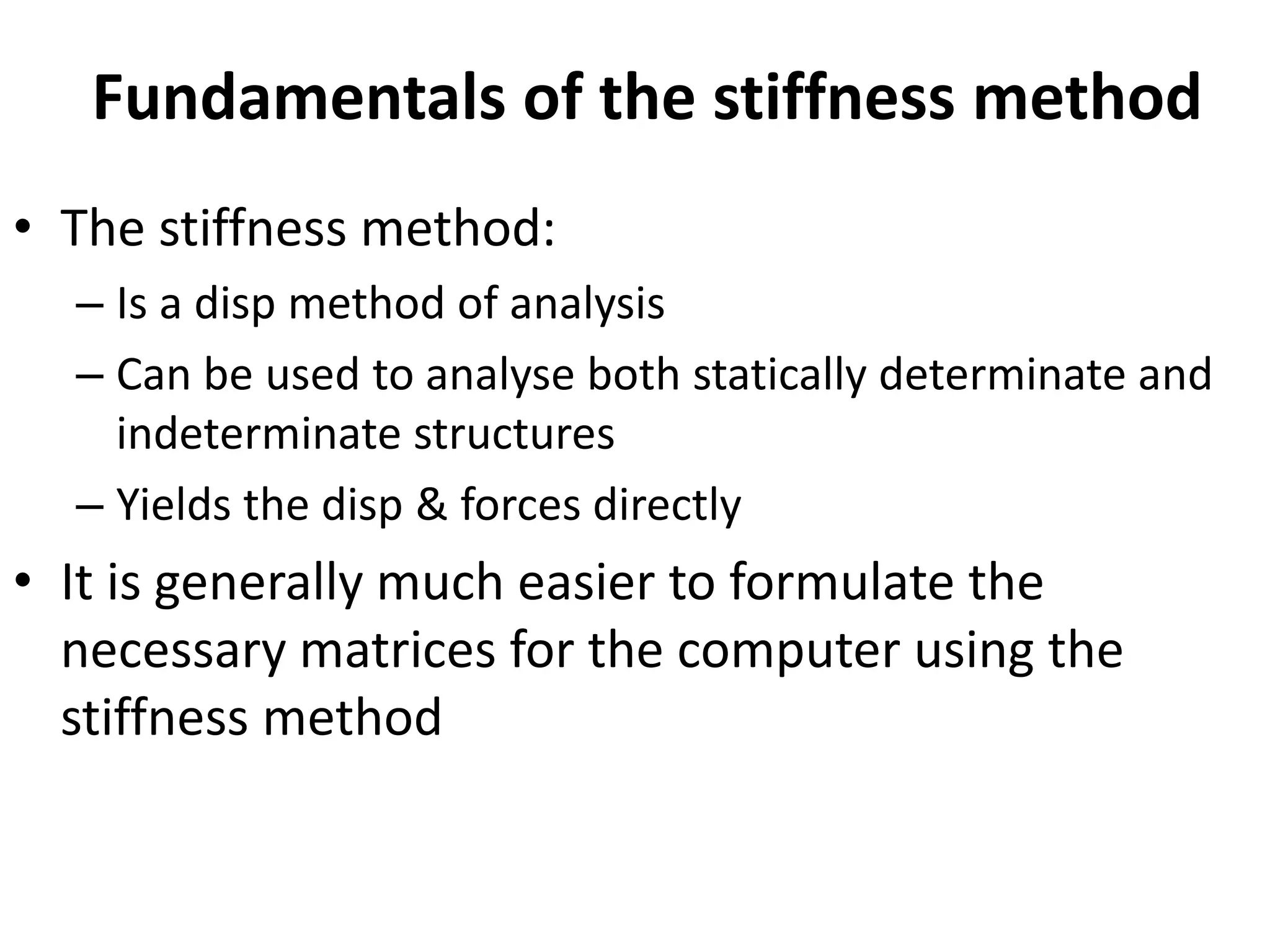 Stiffness Method for structure analysis - Truss | PDF