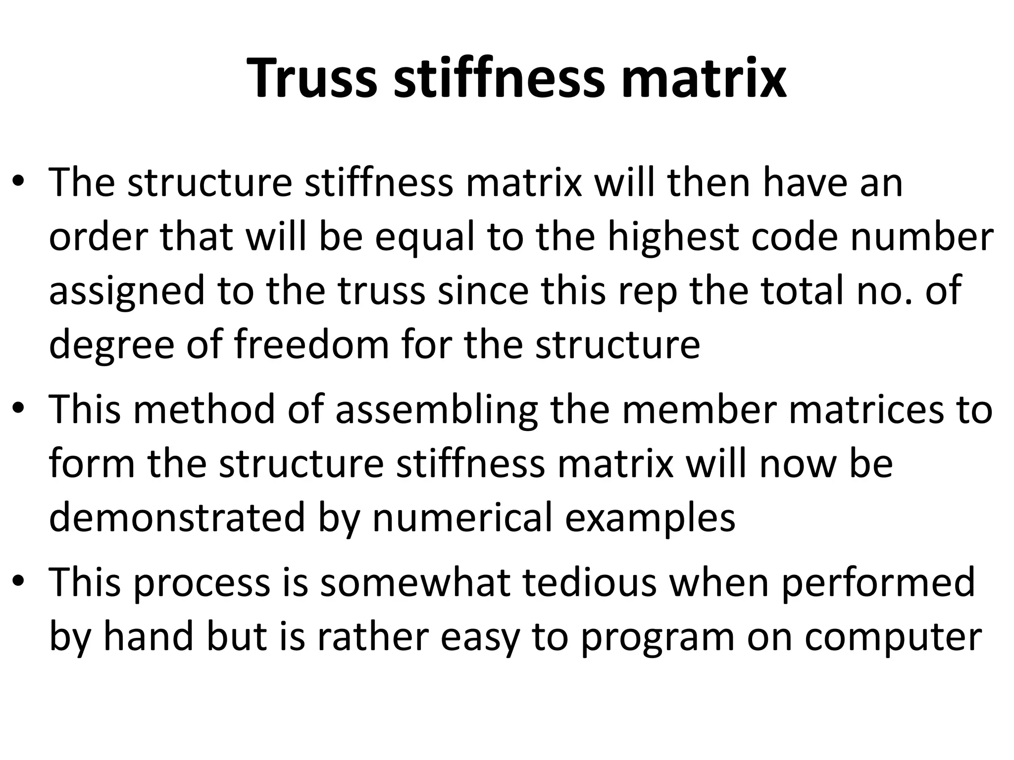 Stiffness Method for structure analysis - Truss | PDF