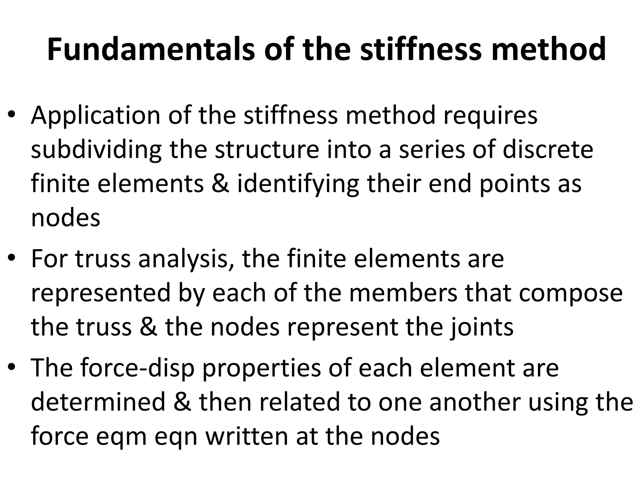 Stiffness Method for structure analysis - Truss | PDF