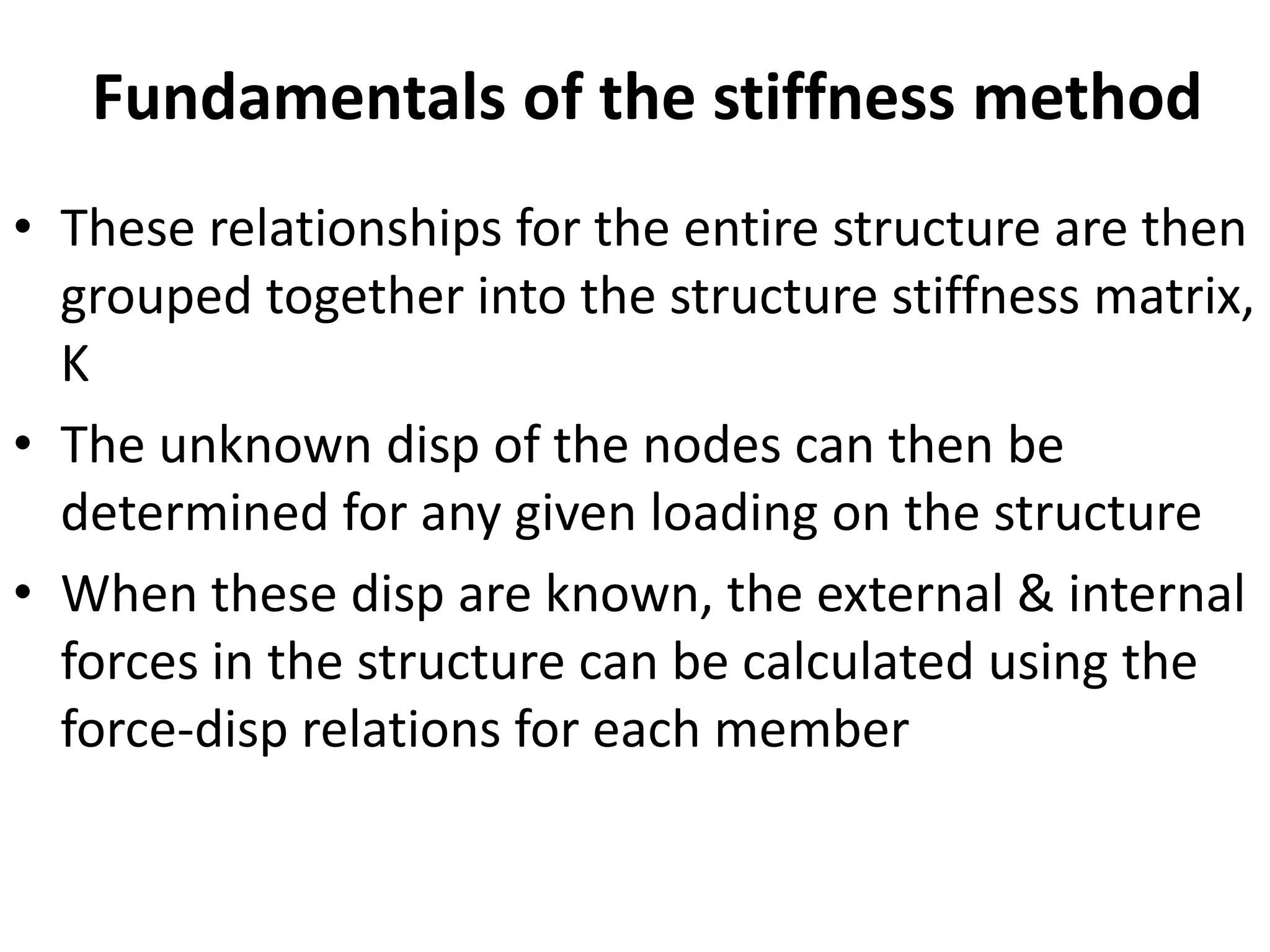 Stiffness Method for structure analysis - Truss | PDF