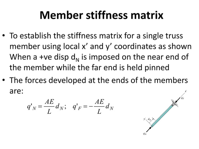 Stiffness Method for structure analysis - Truss | PDF