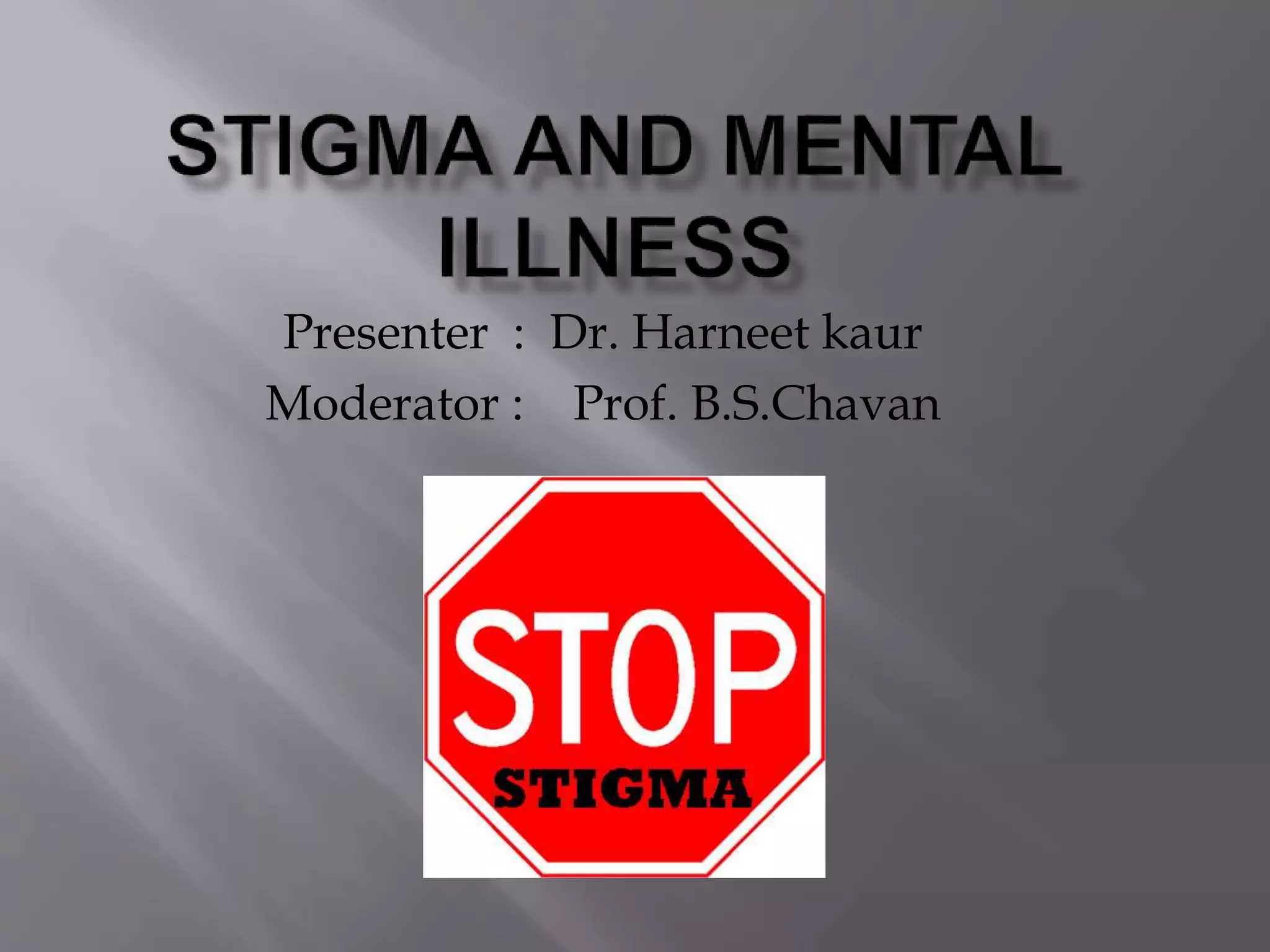 Stigma and mental illness | PPTX