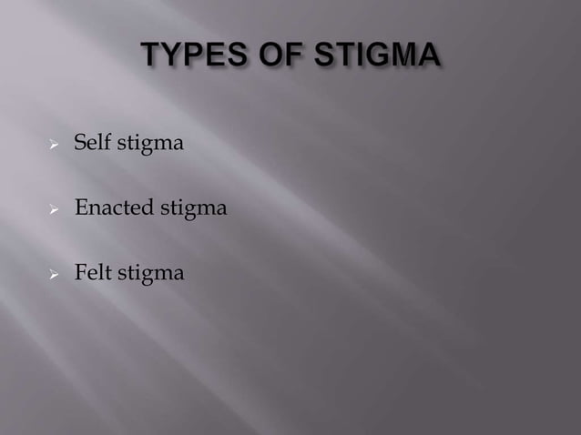 Stigma and mental illness | PPTX | Mental Health | Diseases and Conditions