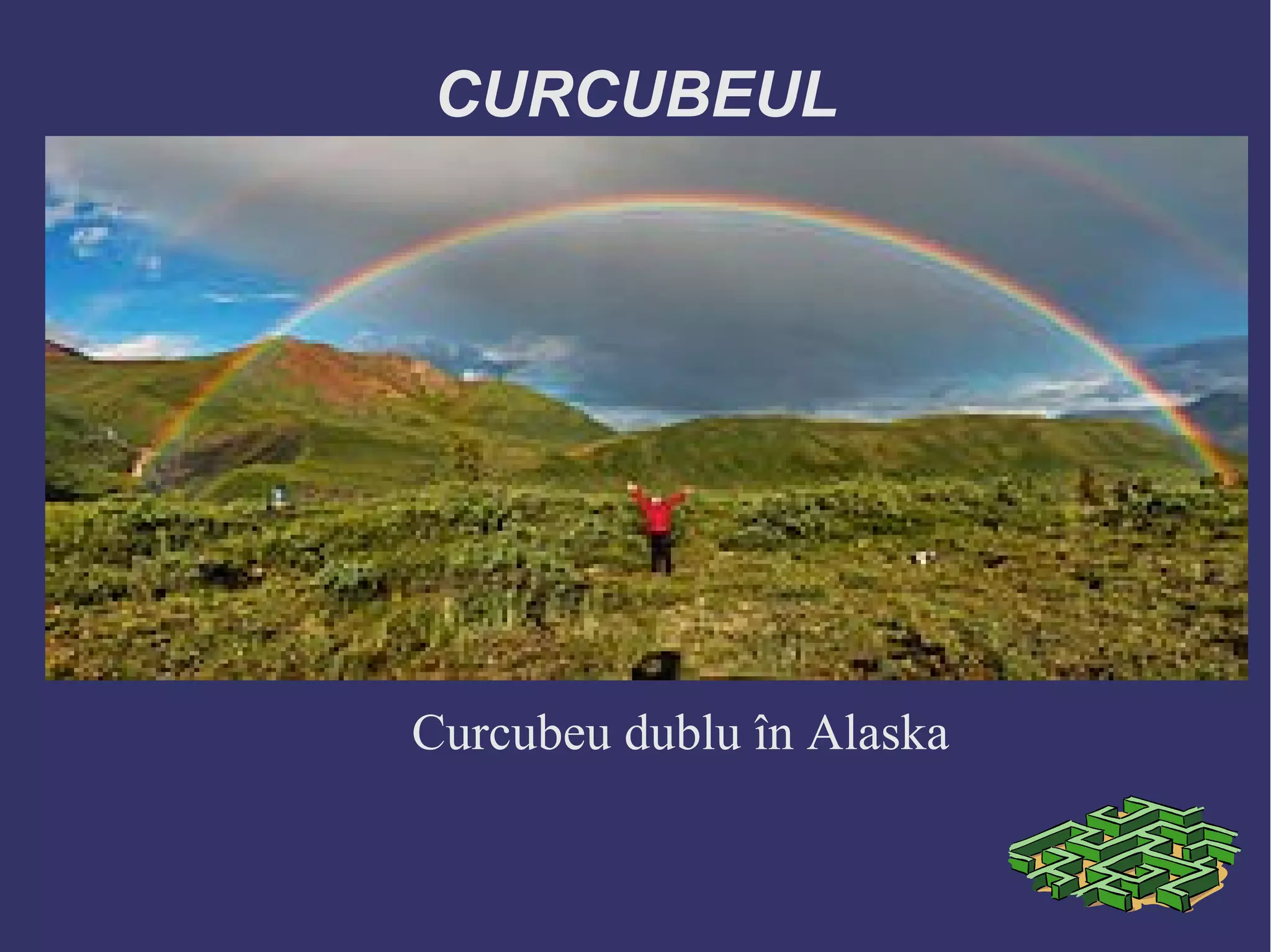 umbra și curcubeul | ODP