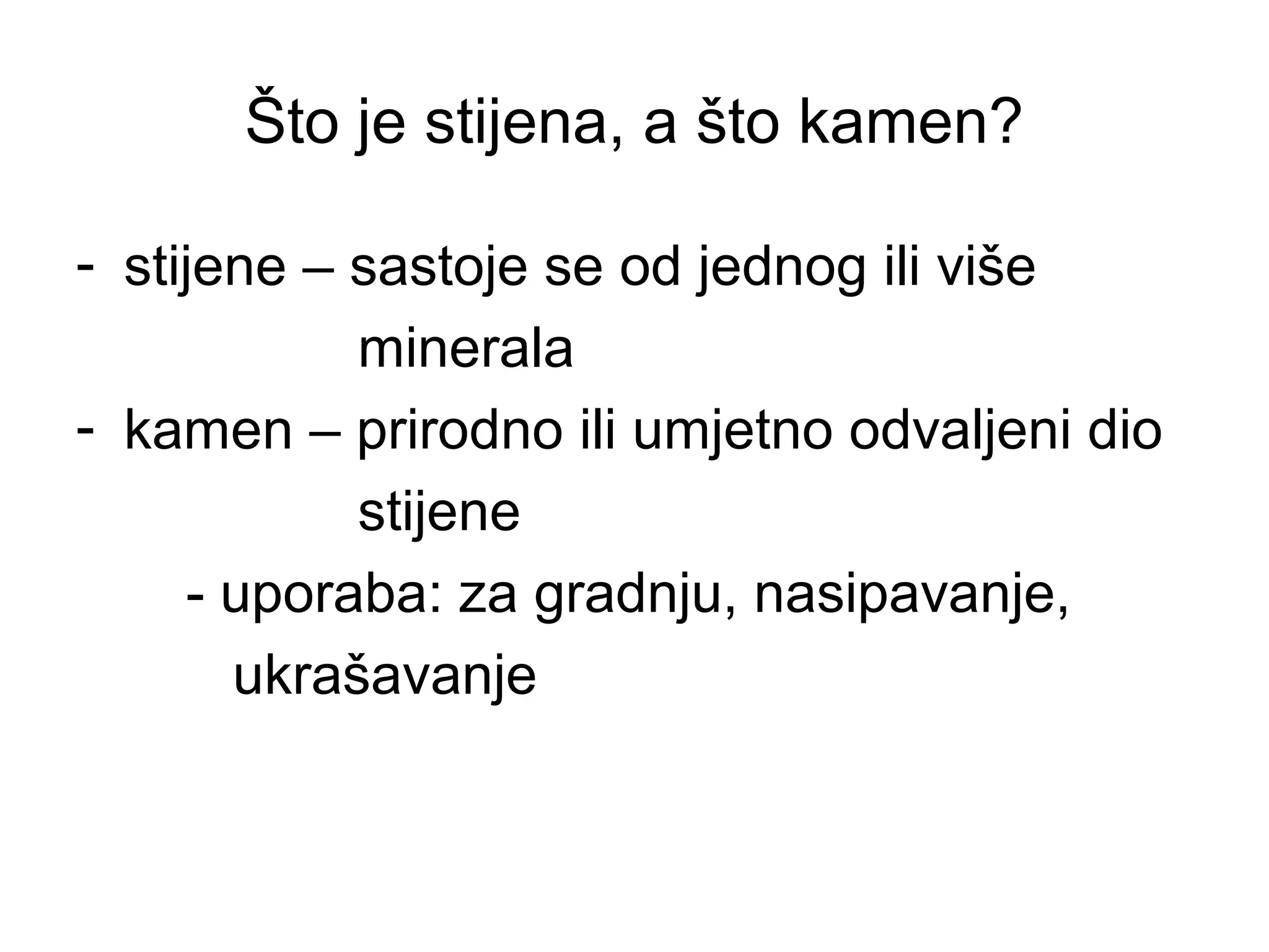 Stijene - vrste i uporaba | PPT