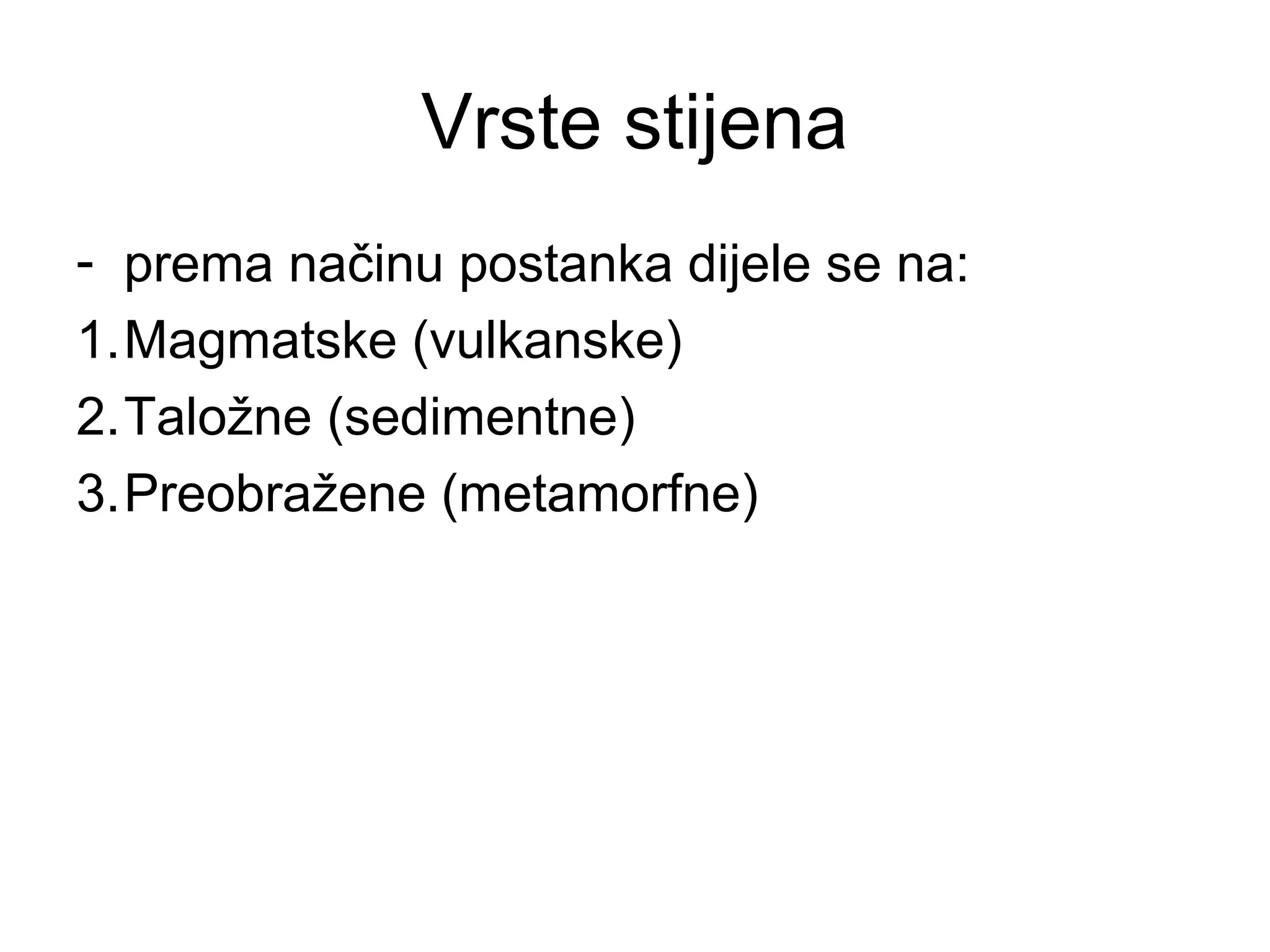 Stijene - vrste i uporaba | PPT