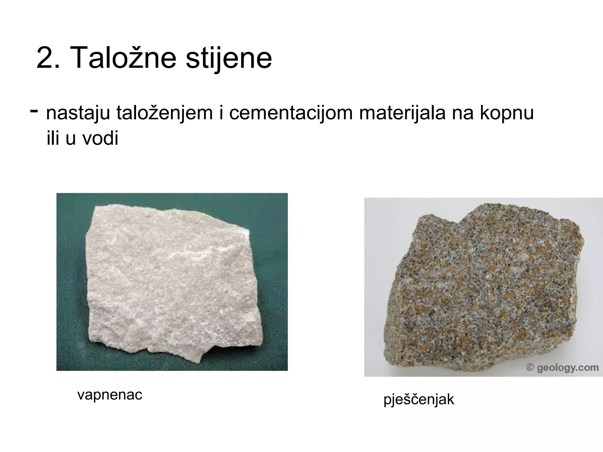 Stijene - vrste i uporaba | PPT