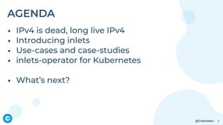 Still waiting for IPv6? Try the inlets-operator | PPT