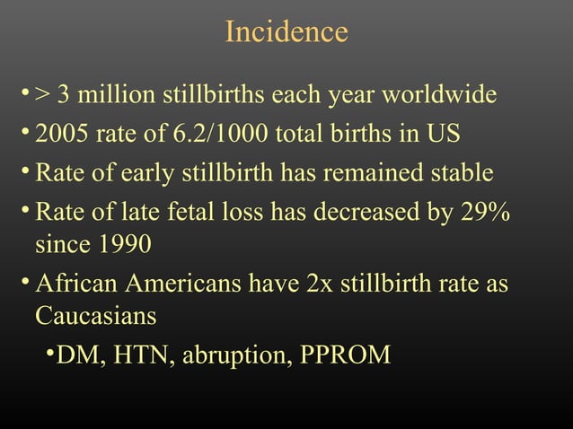 Stillbirth | PPT