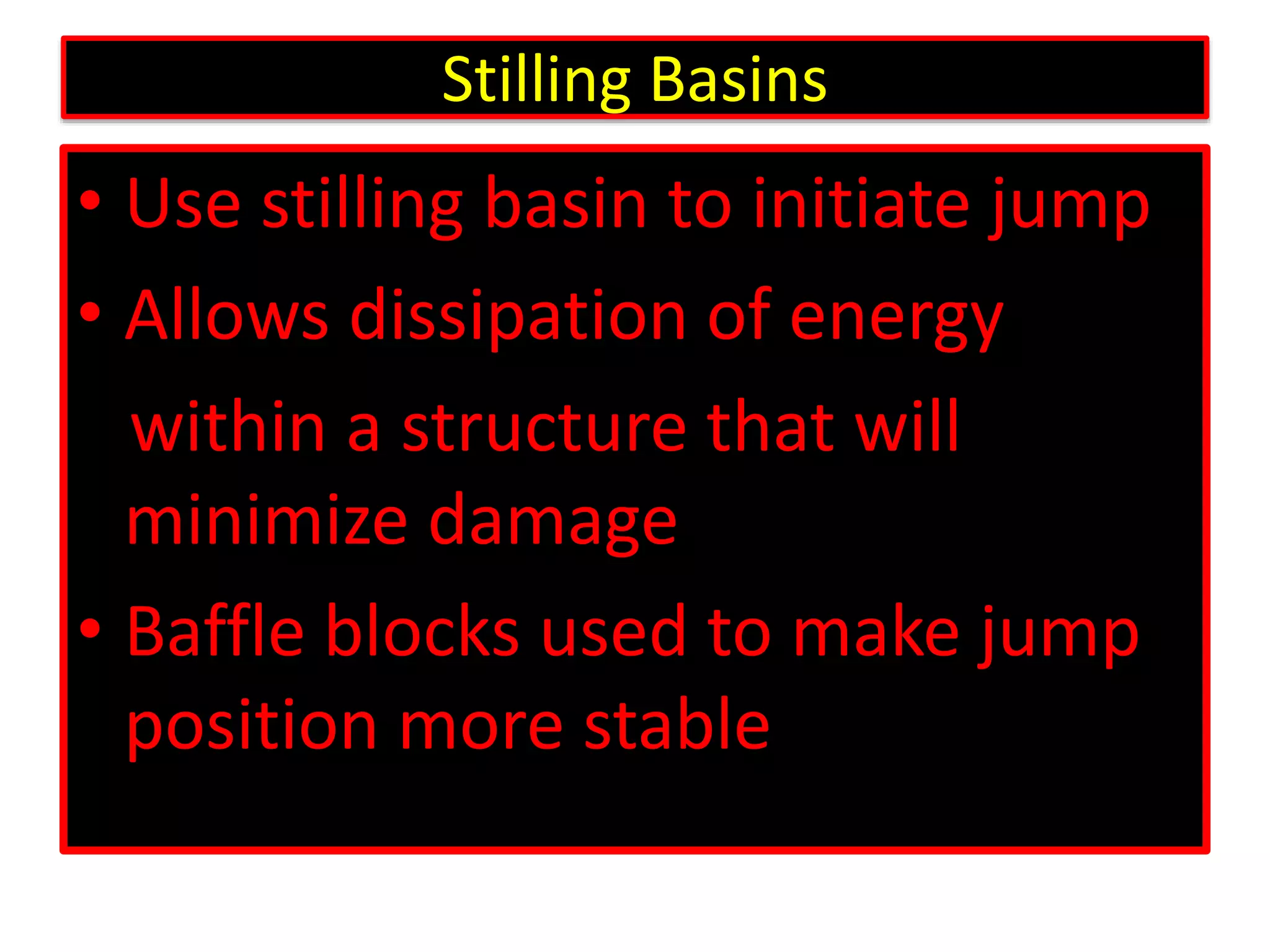 Stilling basin | PPTX