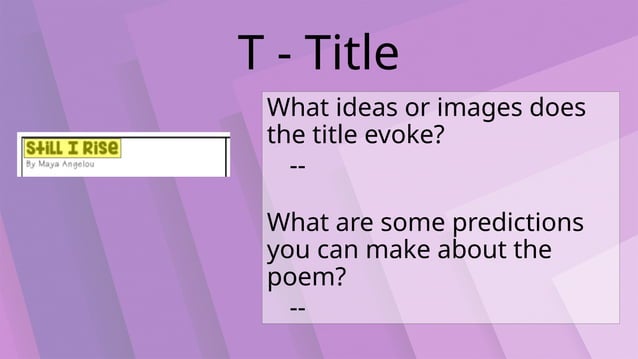 TPCASTT Poetry Analysis Maya Angelou "Still I Rise" | PPT