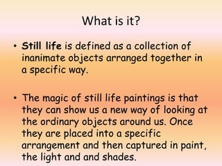 Still life painting Arts | PPTX | Painting | Arts and Crafts