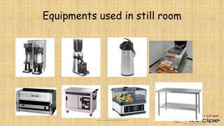Still room, plate room, pantry room in hotel | PPTX