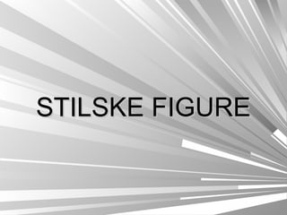 Stilske figure | PPT