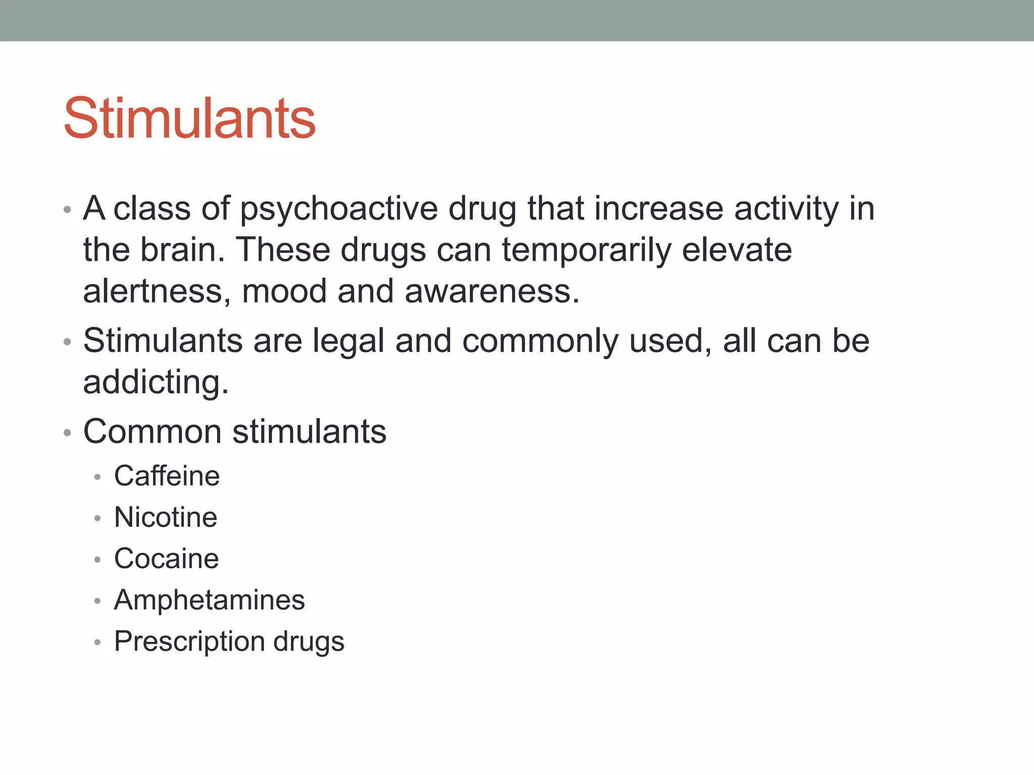 Stimulants | PPT