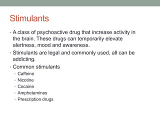 Stimulants | PPT