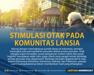 Stimulasi Otak Pada Komunitas Lansia | PDF