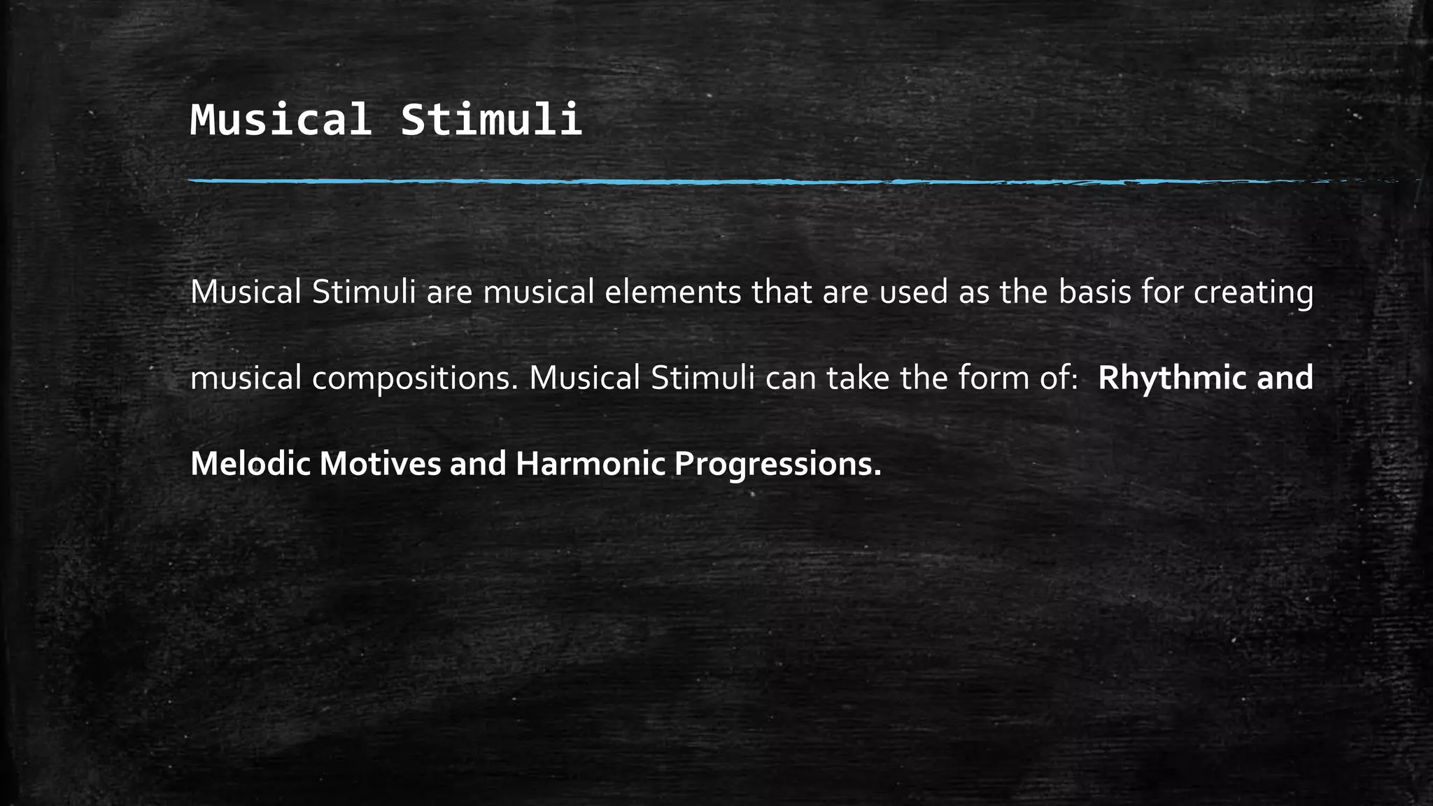 Stimuli in musical composition | PPTX