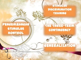 Stimulus kontrol | PPTX