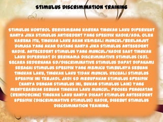 Stimulus kontrol | PPTX