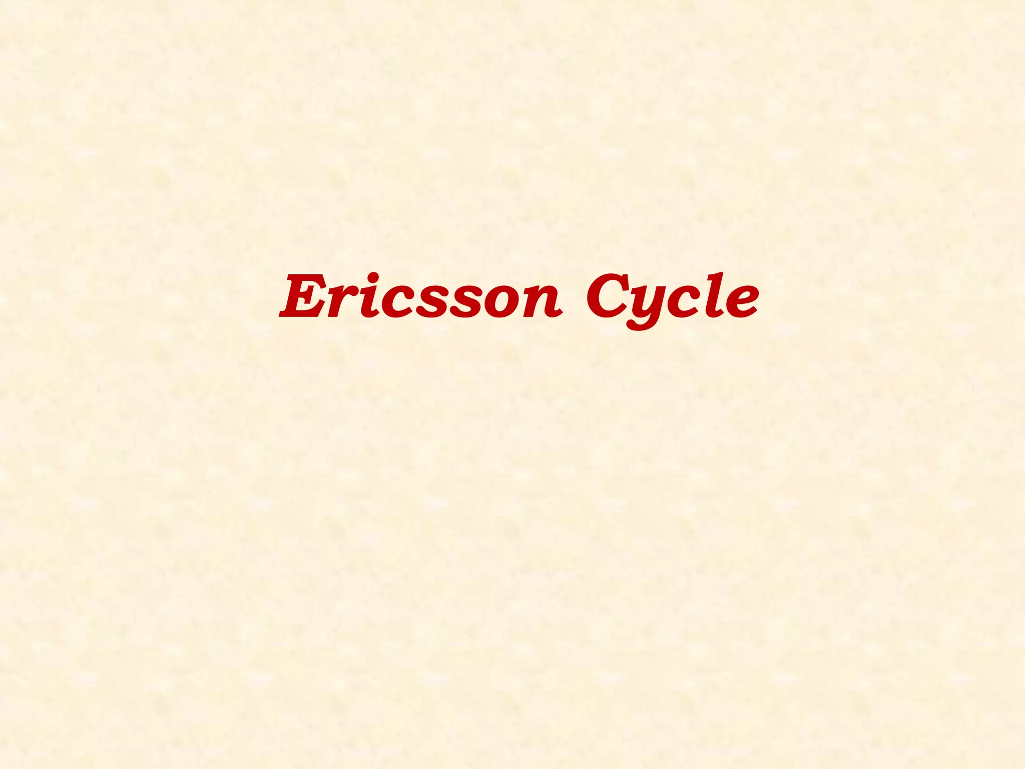 Stirling and erricsin cycle | PPT