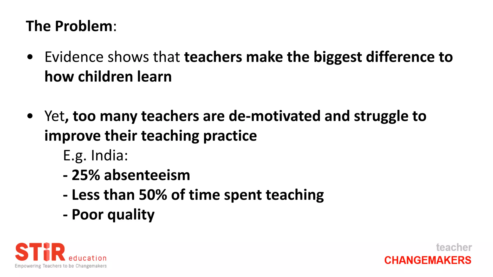 Strengthening Education Systems to Stimulate Teacher Effort, Motivation ...