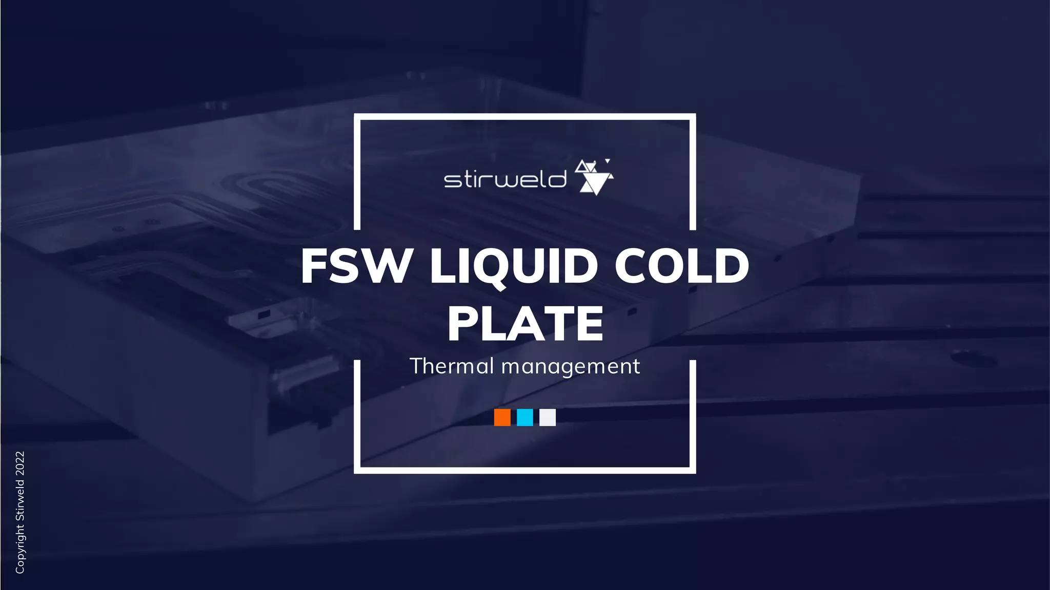 Stirweld FSWed liquid cold plate WEB.pdf