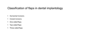 dentla implant soft tissue regenetaion and flap.pptx