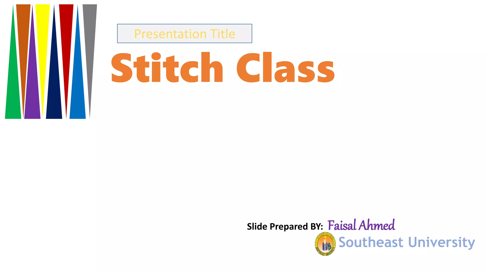 Stitch class | PPTX