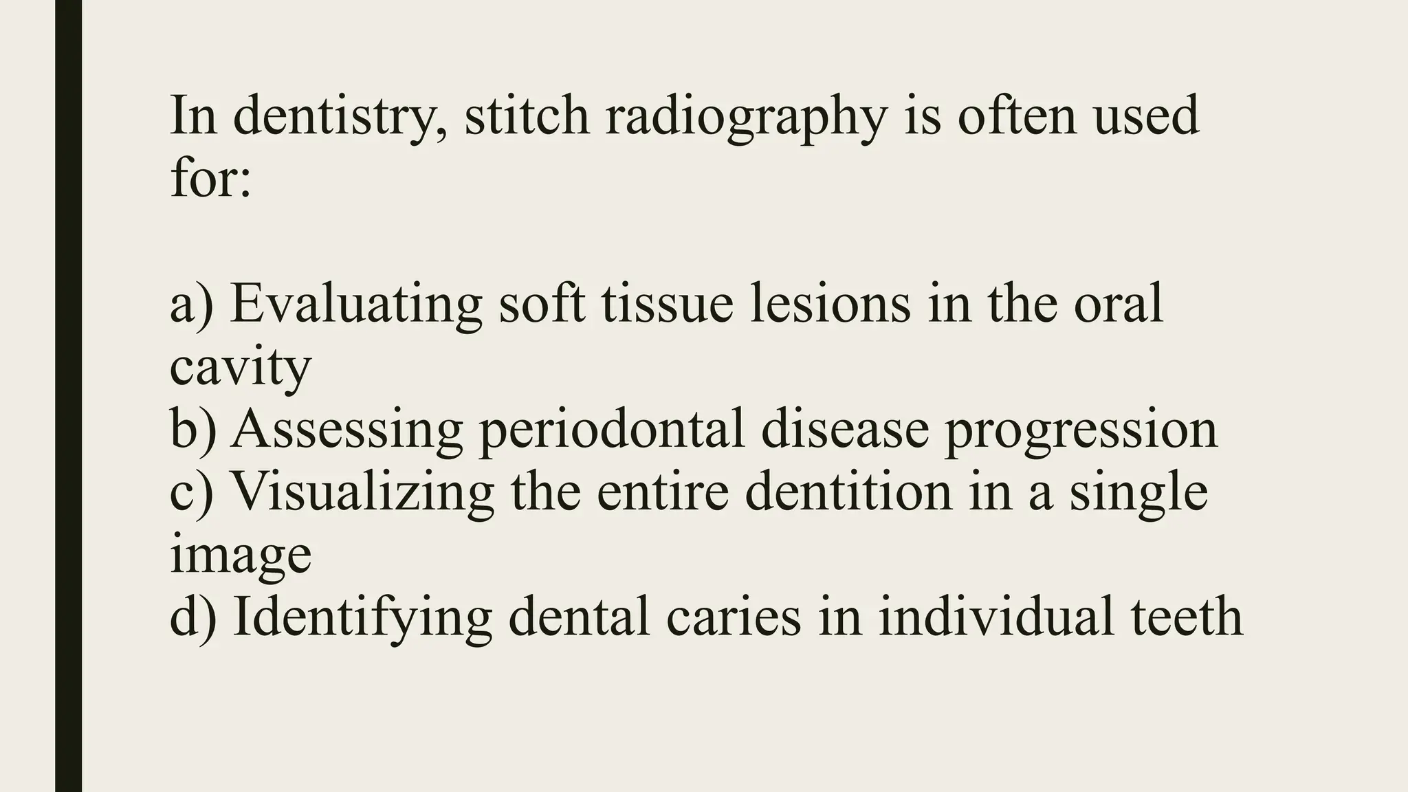 STITCH RADIOGRAPHY TECHNIQUES AND METHODS.pptx