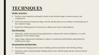 STITCH RADIOGRAPHY TECHNIQUES AND METHODS.pptx