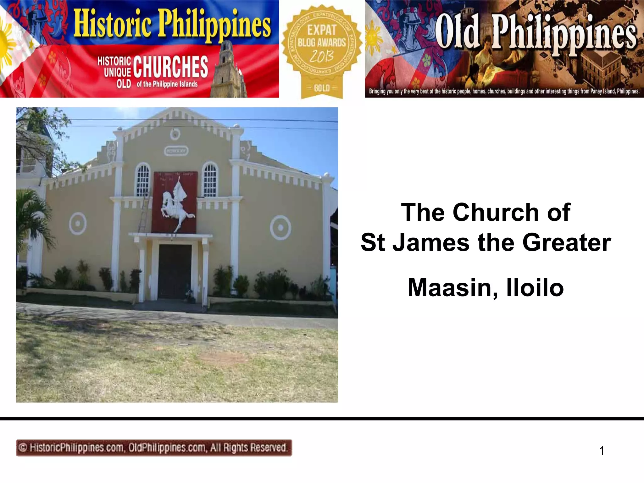 The Church of St James the Greater, Maasin, Iloilo. An interesting and ...