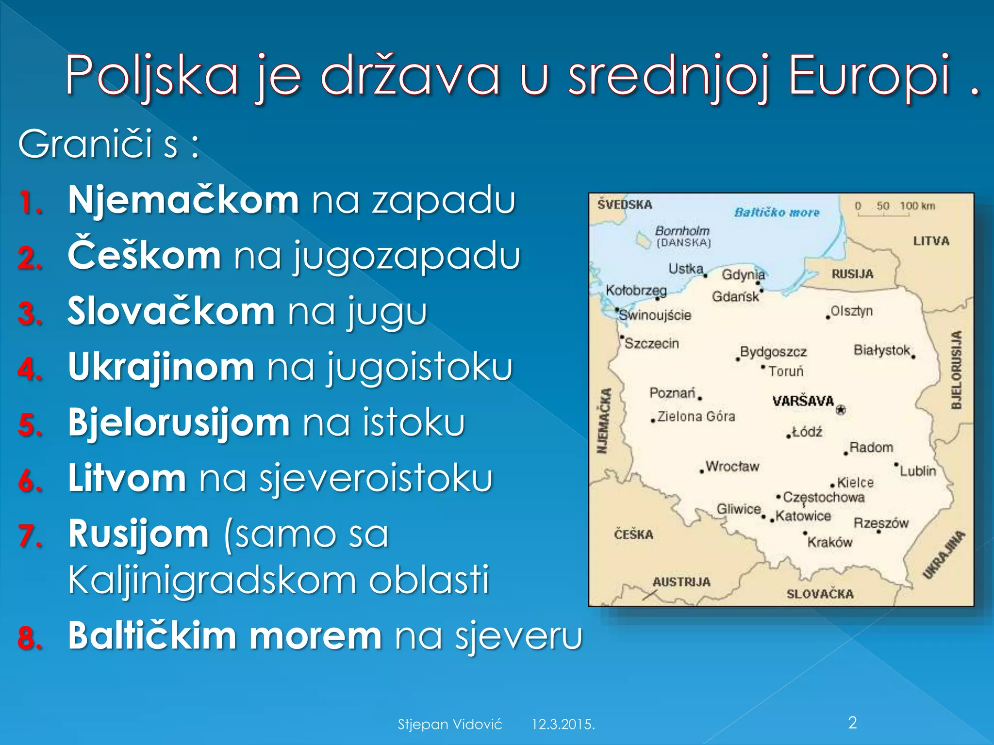 Stjepan Vidović, 7. razred - Poljska | PPTX