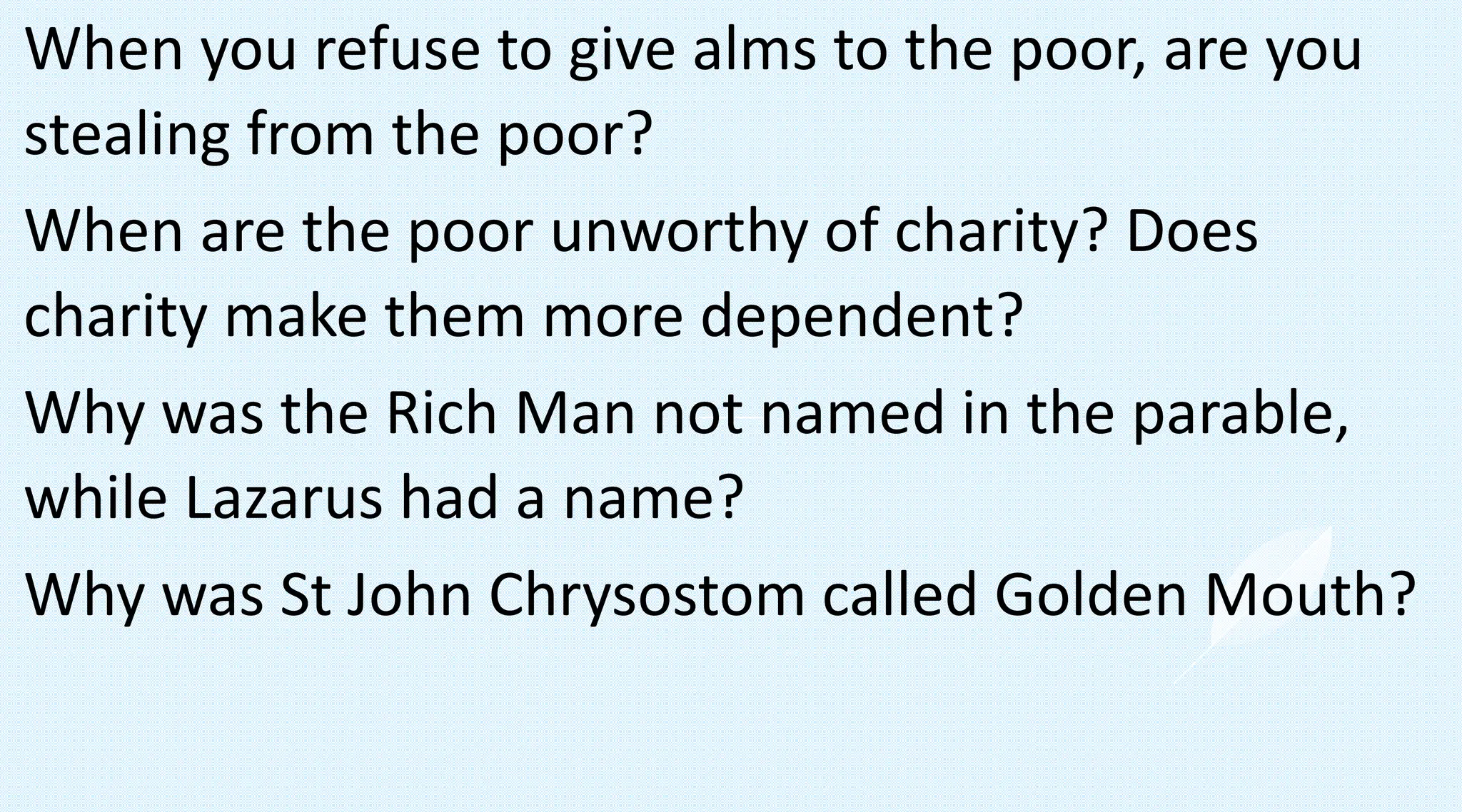 St John Chrysostom: Lazarus and the Rich Man: When Are the Poor ...