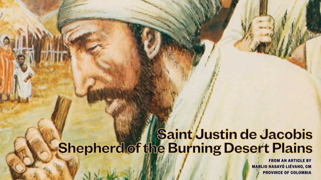 Saint Justin de Jacobis, Shepherd of the Burning Desert Plains | PPT
