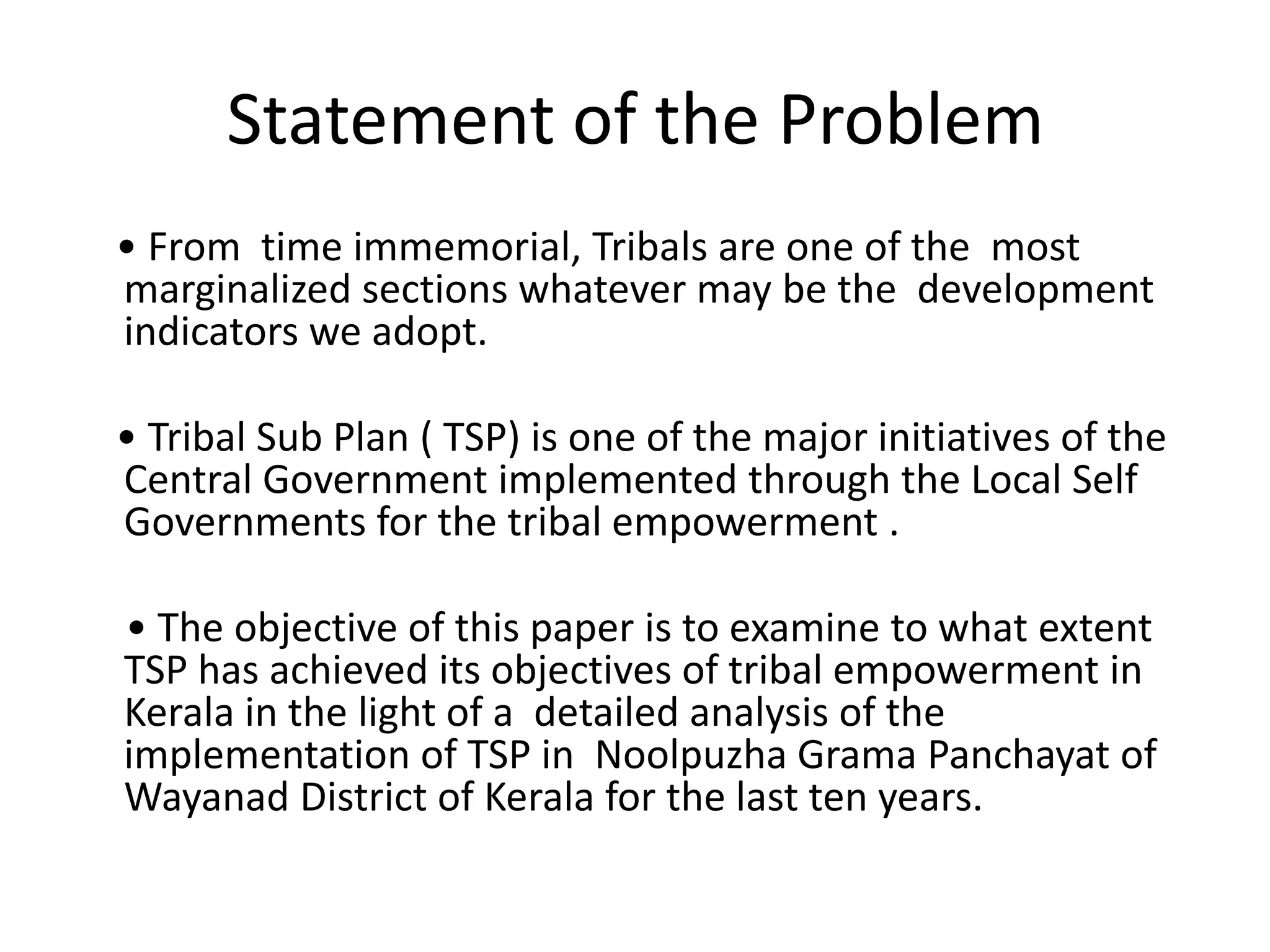 Scheduled Tribes empowerment in kerala | PPTX