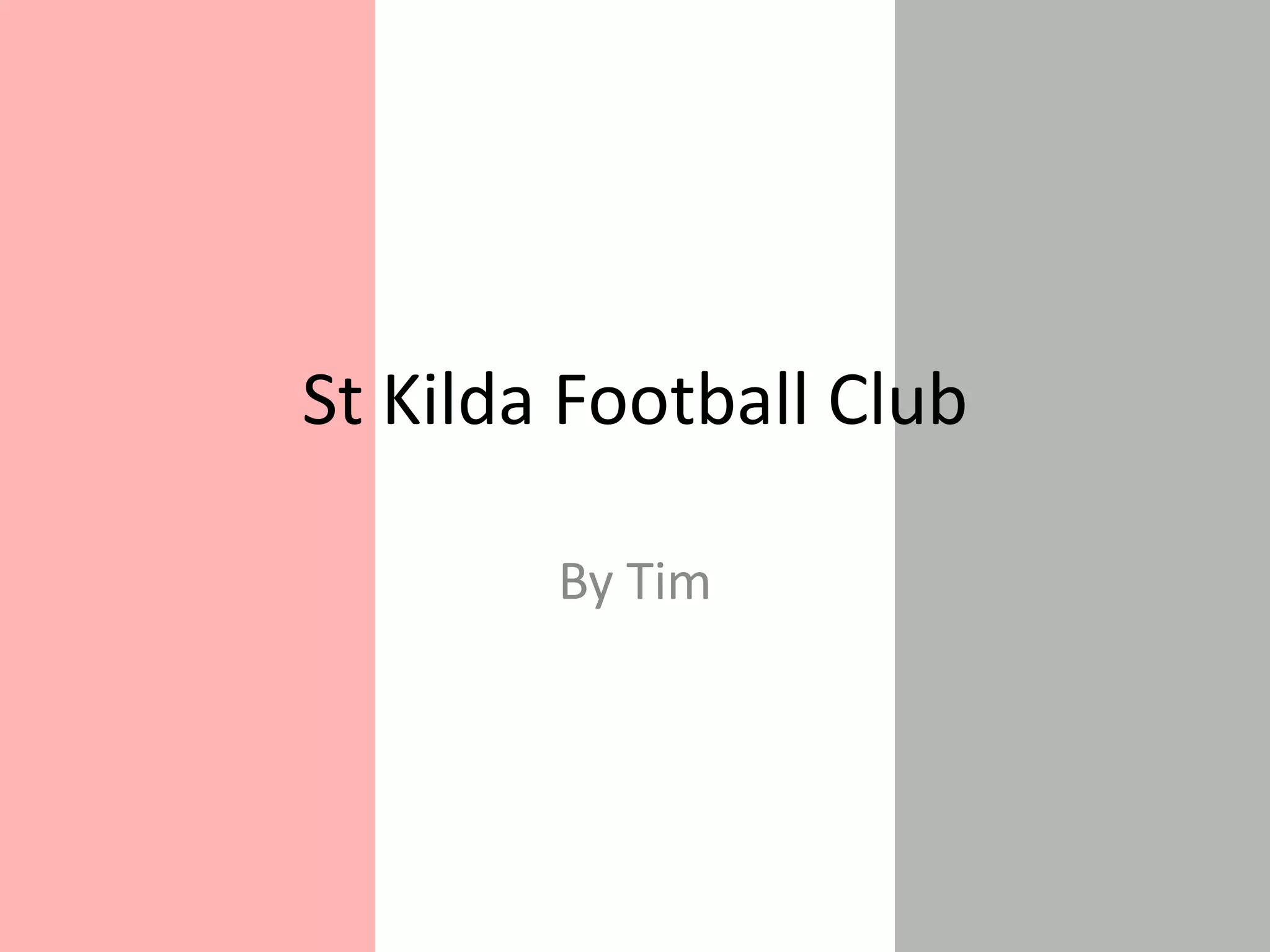 St kilda football club | PPTX